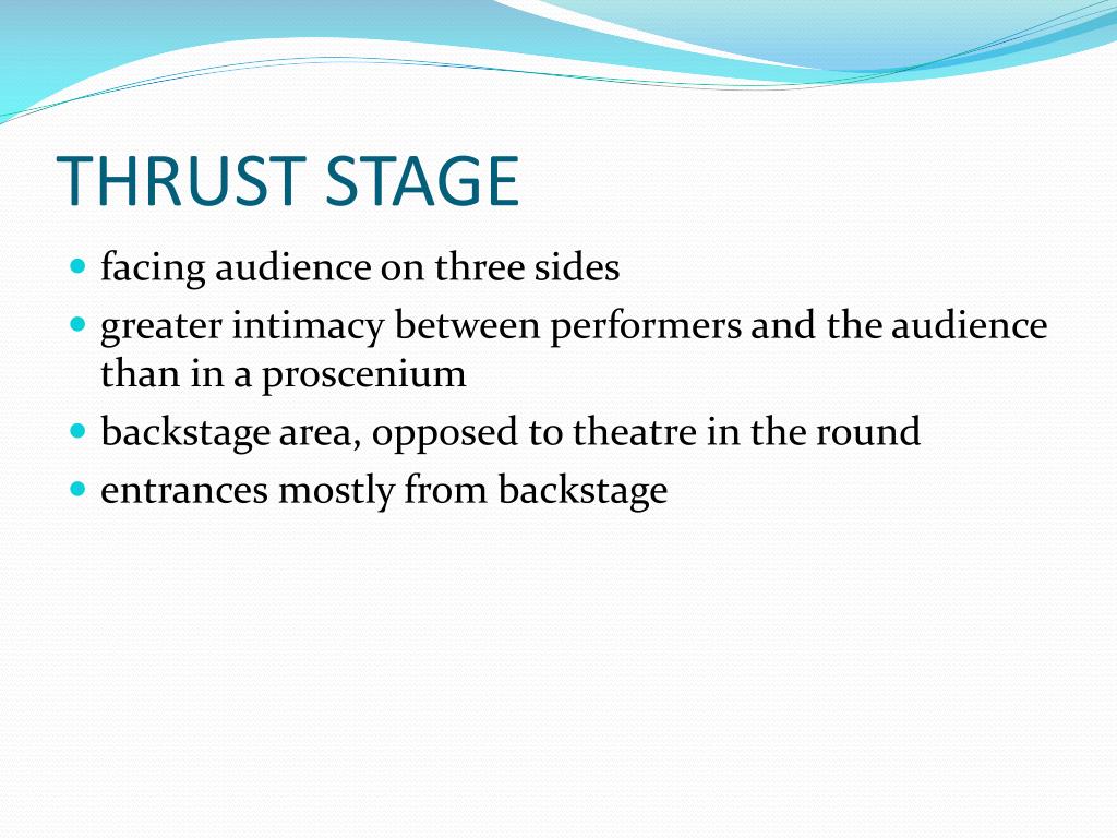 PPT - 1. KINDS OF STAGES 2. STAGE TERMINOLOGY 3. STAGECRAFT 4. PARTS OF ...