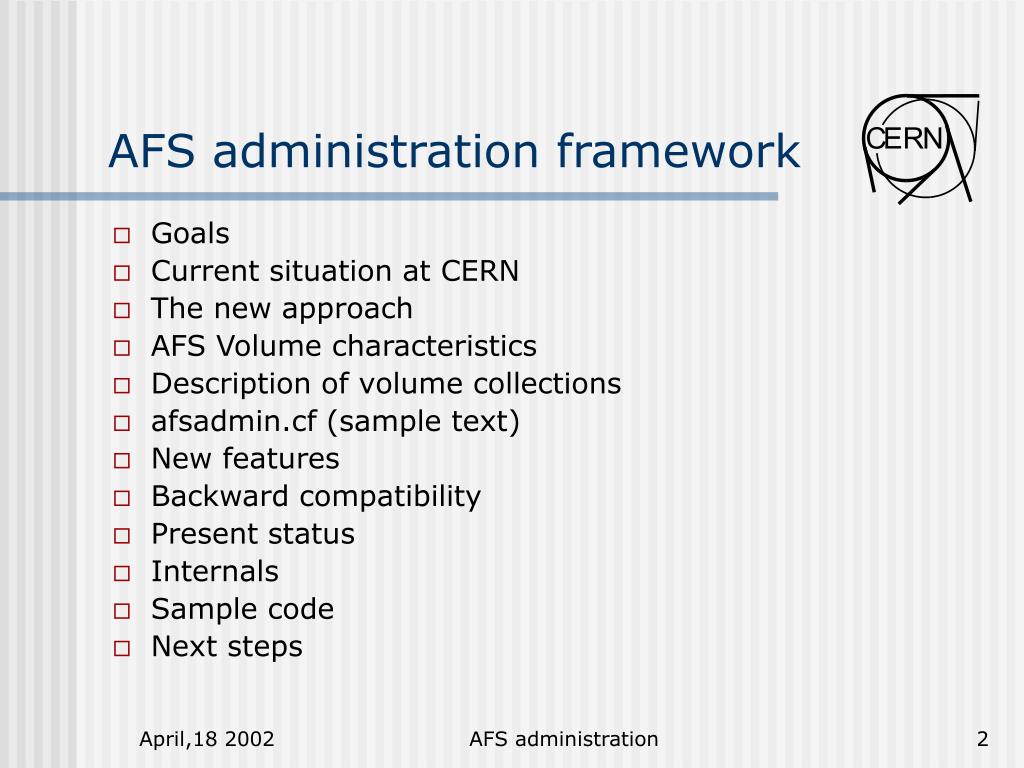 PPT - Enhancing AFS Administration Framework at CERN: Goals and New ...