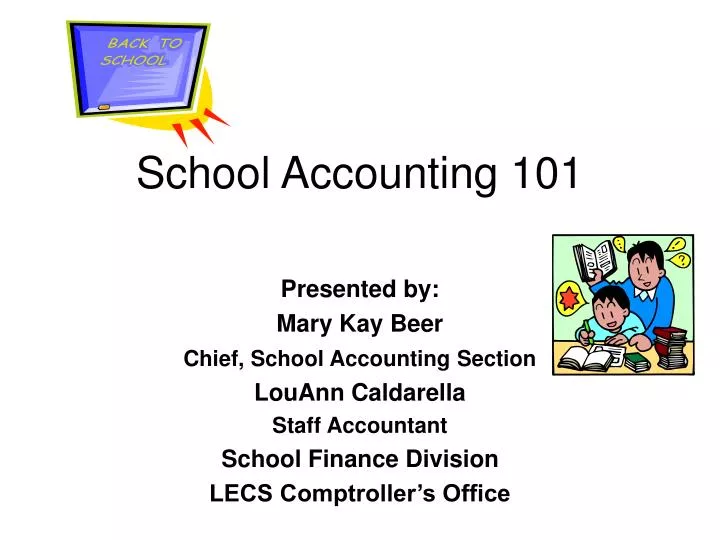 PPT - School Accounting 101 PowerPoint Presentation, free download - ID ...