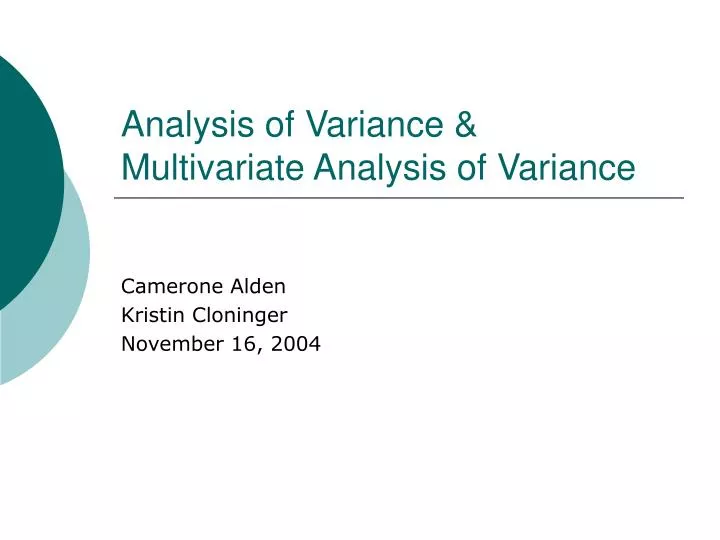 PPT - Analysis of Variance & Multivariate Analysis of Variance ... PPT - Analysis of Variance & Multivariate Analysis of Variance ...