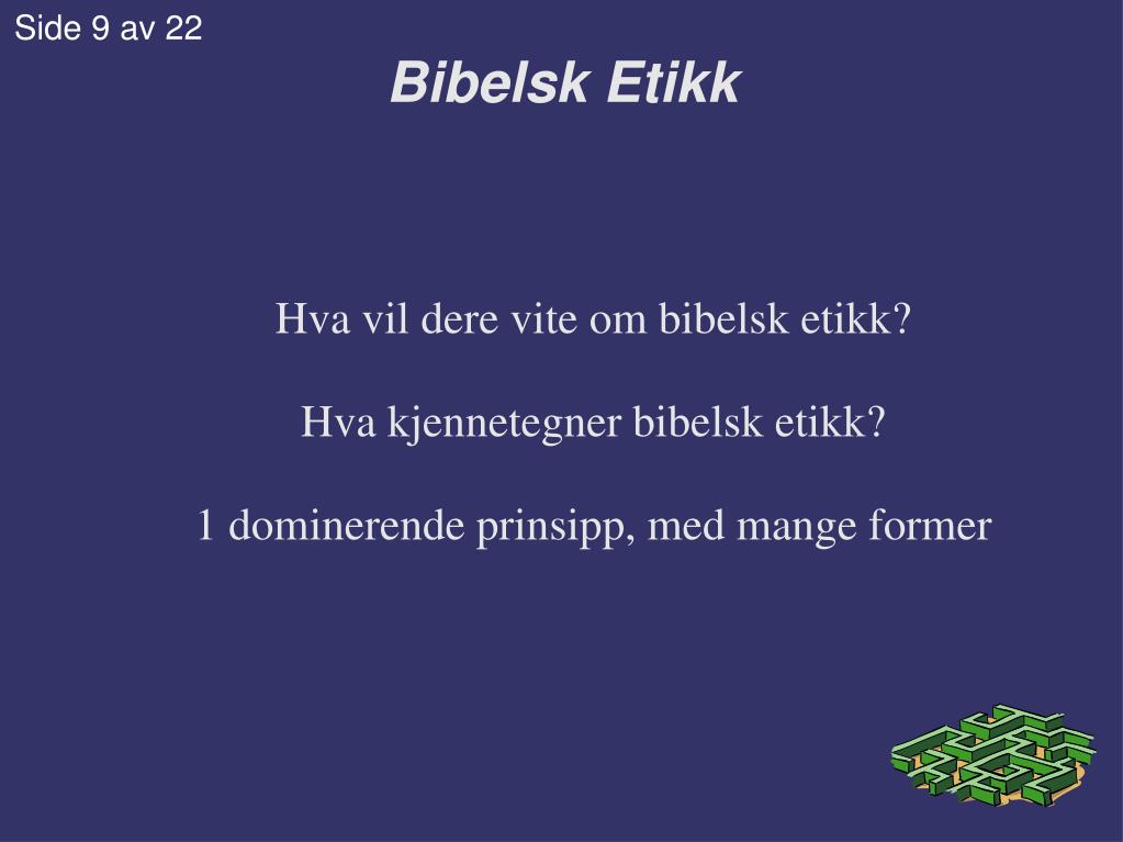 PPT - Etikk 3: Mill og Bibelsk etikk PowerPoint Presentation, free ...