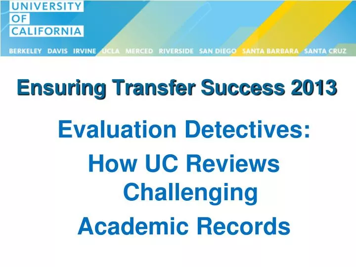 PPT - Ensuring Transfer Success 2013 PowerPoint Presentation, free ...