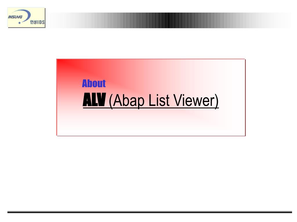 PPT - ALV (Abap List Viewer) PowerPoint Presentation, free download ... PPT - ALV (Abap List Viewer) PowerPoint Presentation, free download ...