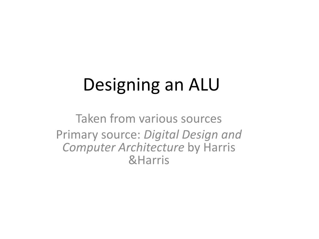 PPT - Designing an ALU PowerPoint Presentation, free download - ID:3255296
