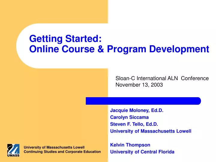 PPT - Getting Started: Online Course & Program Development PowerPoint ...