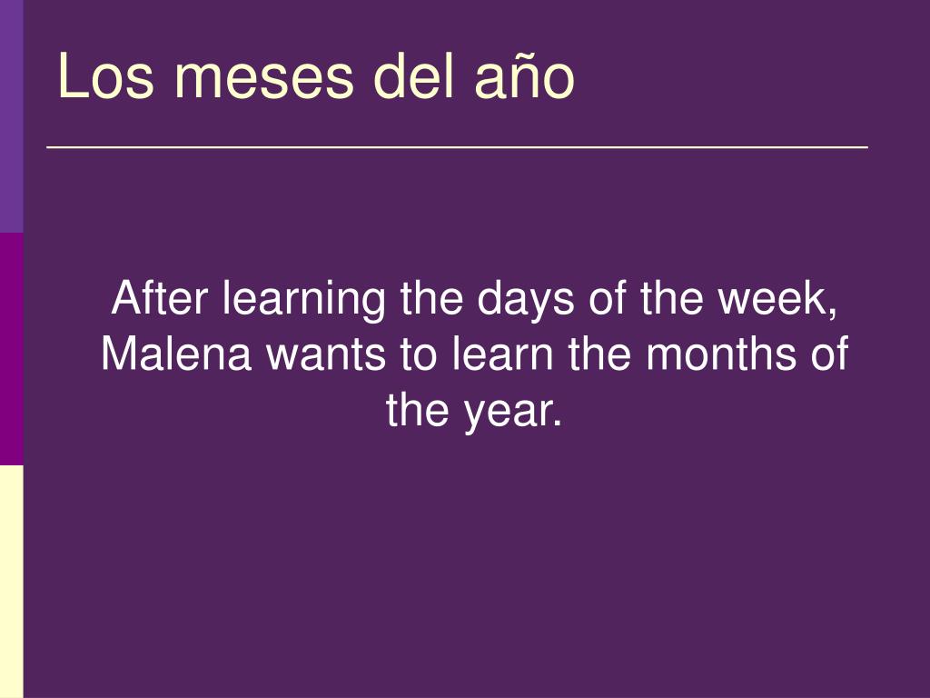PPT - Los meses del año y los días de la semana. PowerPoint ...
