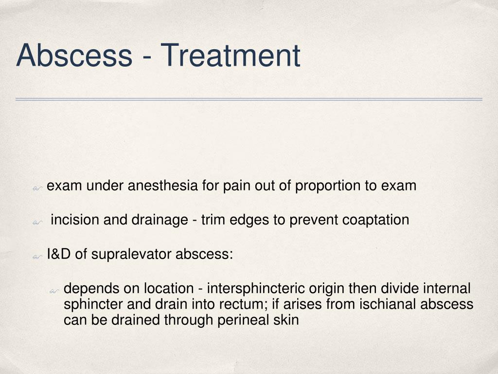 PPT - Benign Anorectal: Abscess and Fistula PowerPoint Presentation ...