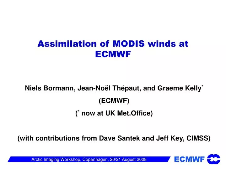 PPT - Assimilation of MODIS winds at ECMWF PowerPoint Presentation ... PPT - Assimilation of MODIS winds at ECMWF PowerPoint Presentation ...