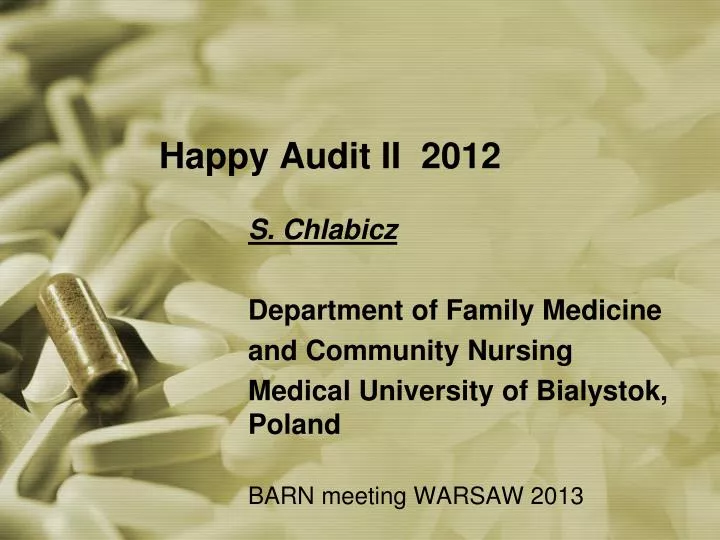 PPT - Happy Audit II 2012 PowerPoint Presentation, free download - ID ...