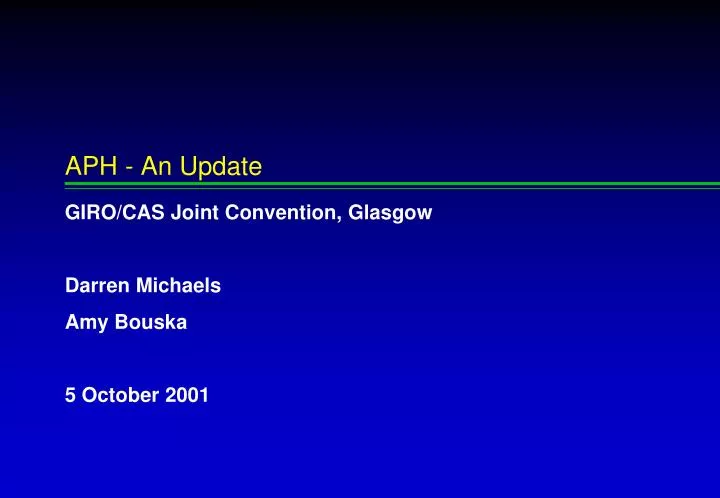 PPT - APH - An Update PowerPoint Presentation, free download - ID:3256313