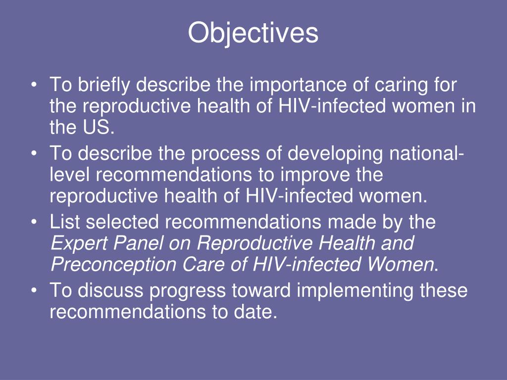 PPT - Reproductive Health and Preconception Care of HIV-Infected Women ...