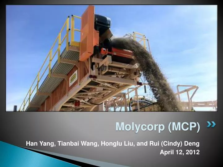 PPT - Molycorp (MCP) PowerPoint Presentation, free download - ID:3256971