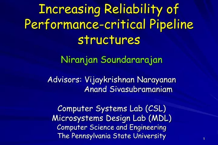 PPT - Increasing Reliability of Performance-critical Pipeline ...