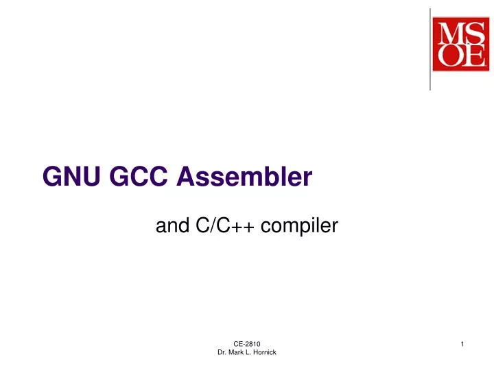 PPT - GNU GCC Assembler PowerPoint Presentation, free download - ID:3257793