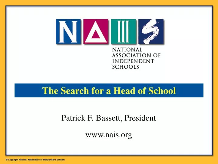 PPT - Patrick F. Bassett, President nais PowerPoint Presentation, free ...