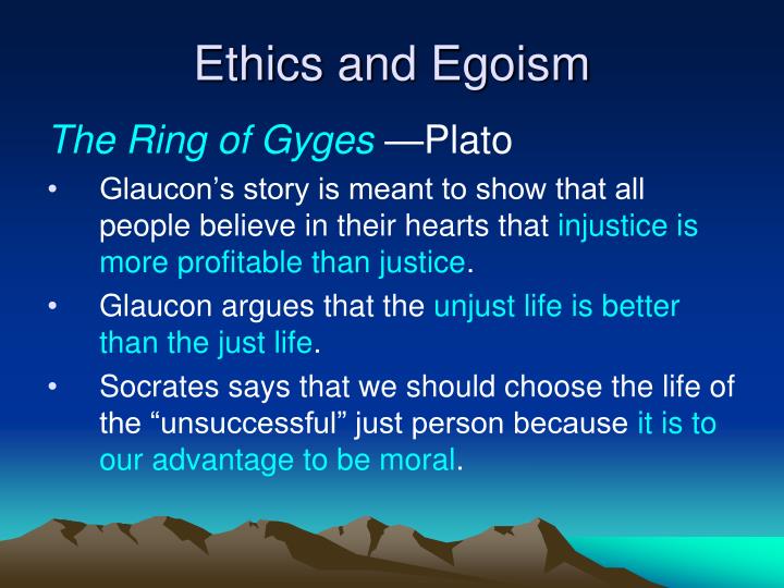PPT - Ethics and Egoism PowerPoint Presentation - ID:3257869