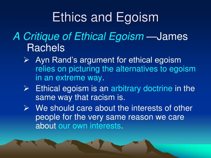 PPT - Ethics and Egoism PowerPoint Presentation - ID:3257869