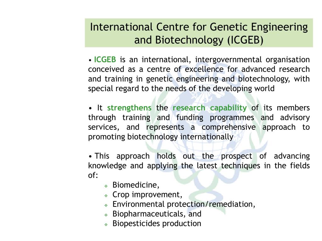 PPT - International Centre for Genetic Engineering and Biotechnology ...