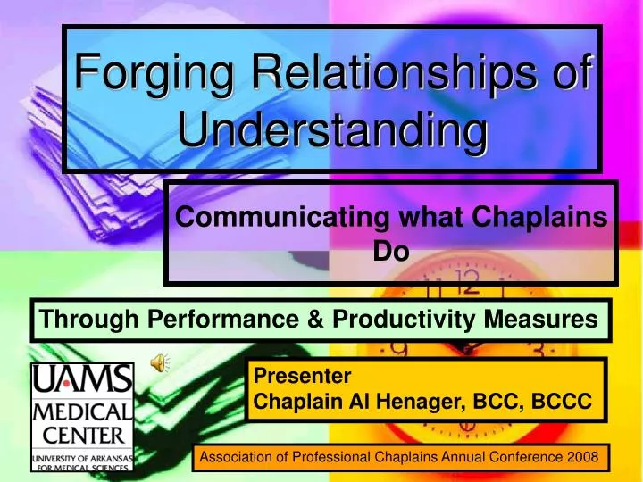 PPT - Forging Relationships of Understanding PowerPoint Presentation ...