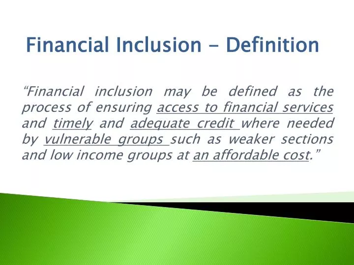 PPT - Financial Inclusion - Definition PowerPoint Presentation, free ...