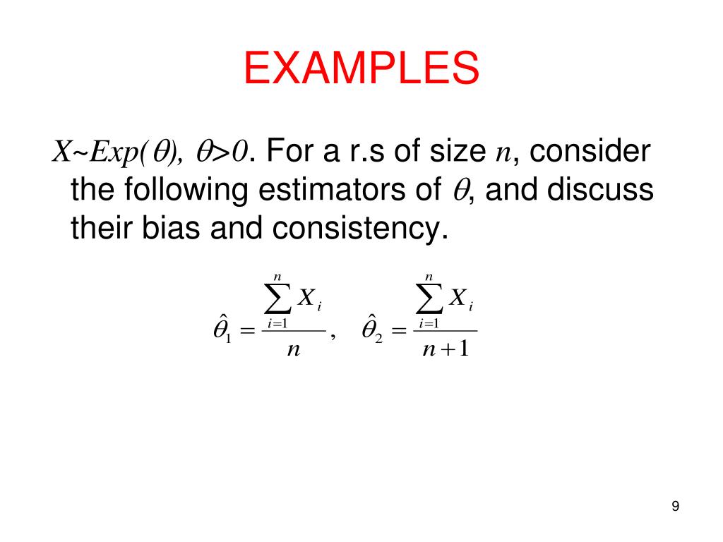 Ppt Statistical Inference Part Ii Some Properties Of Estimators