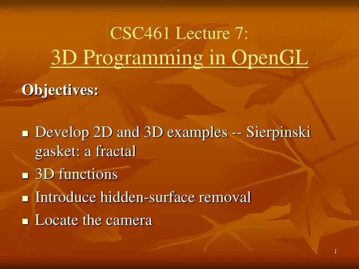 Ppt Csc461 Lecture 7 3d Programming In Opengl Powerpoint Presentation Id3259825