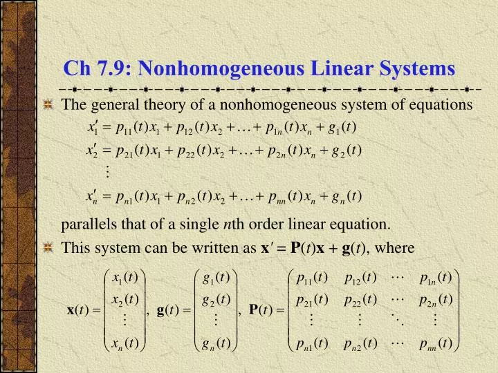 PPT - Ch 7.9: Nonhomogeneous Linear Systems PowerPoint Presentation ...