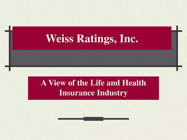 PPT - Weiss Ratings, Inc. PowerPoint Presentation, free download - ID ...