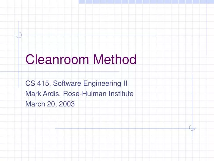 PPT - Cleanroom Method PowerPoint Presentation, free download - ID:3260641