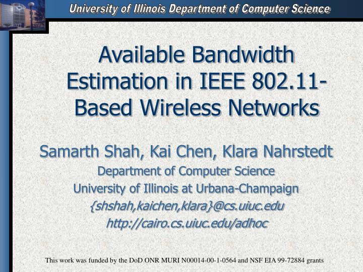PPT - Available Bandwidth Estimation in IEEE 802.11-Based Wireless Networks PowerPoint ...