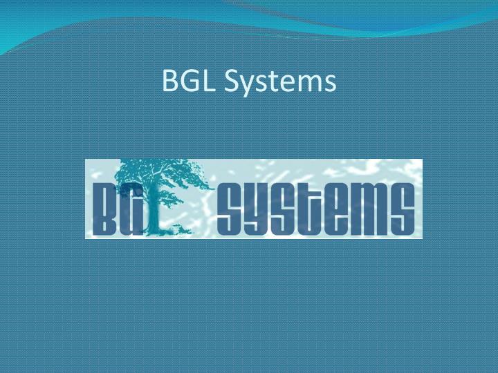 PPT - BGL Systems PowerPoint Presentation, free download - ID:3261473