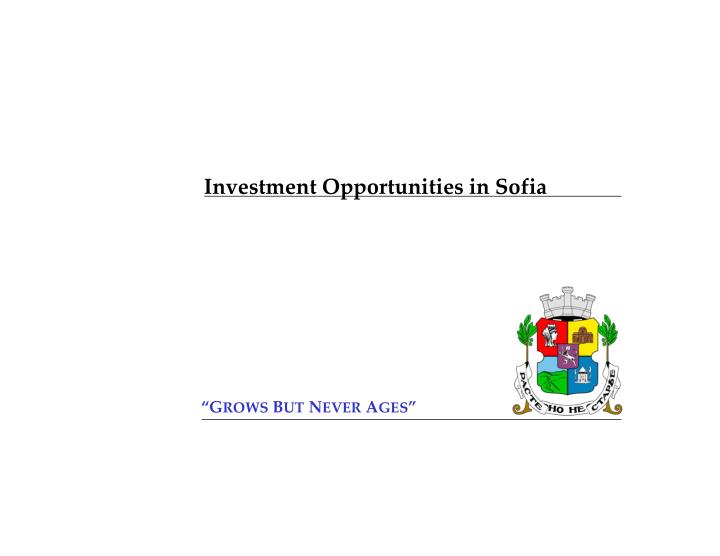 PPT - Investment Opportunities in Sofia PowerPoint Presentation, free download - ID:3261778