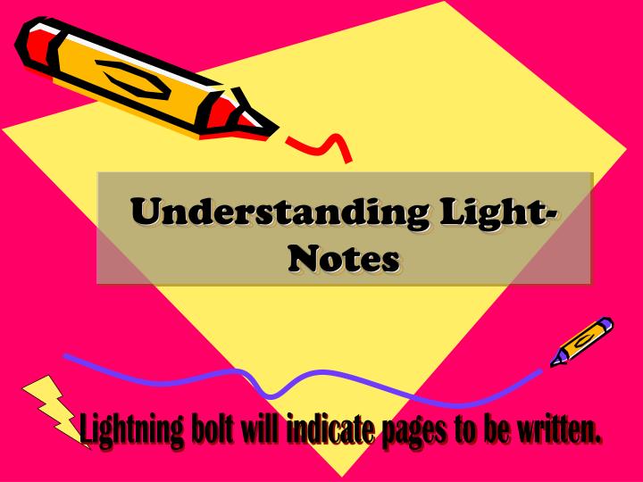 PPT - Understanding Light- Notes PowerPoint Presentation, free download ...