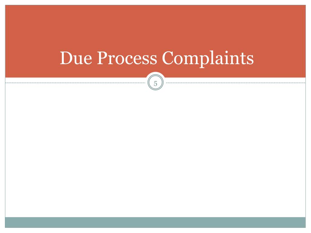 PPT - Due Process and State Complaints PowerPoint Presentation, free ... PPT - Due Process and State Complaints PowerPoint Presentation, free ...