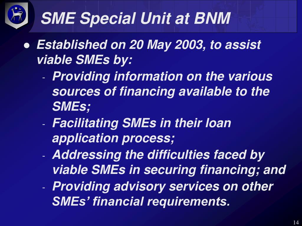 PPT - BRIEFING ON SME FINANCING BY SME SPECIAL UNIT BANK NEGARA ...