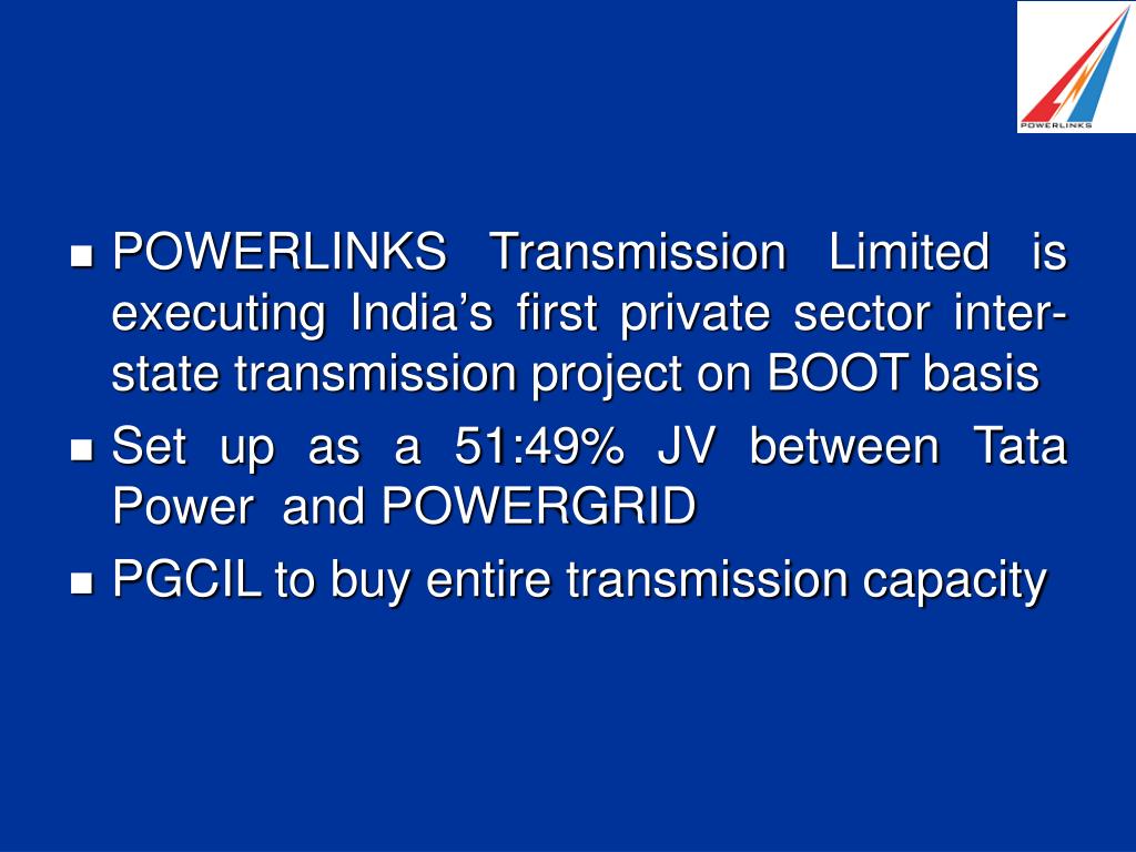 PPT - POWERLINKS TRANSMISSION LIMITED a joint venture of TATA POWER ...