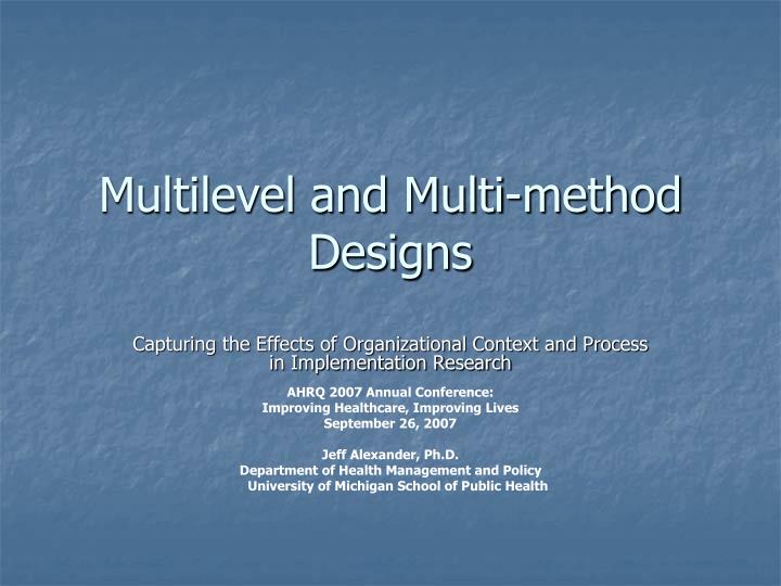 PPT - Multilevel and Multi-method Designs PowerPoint Presentation, free ...