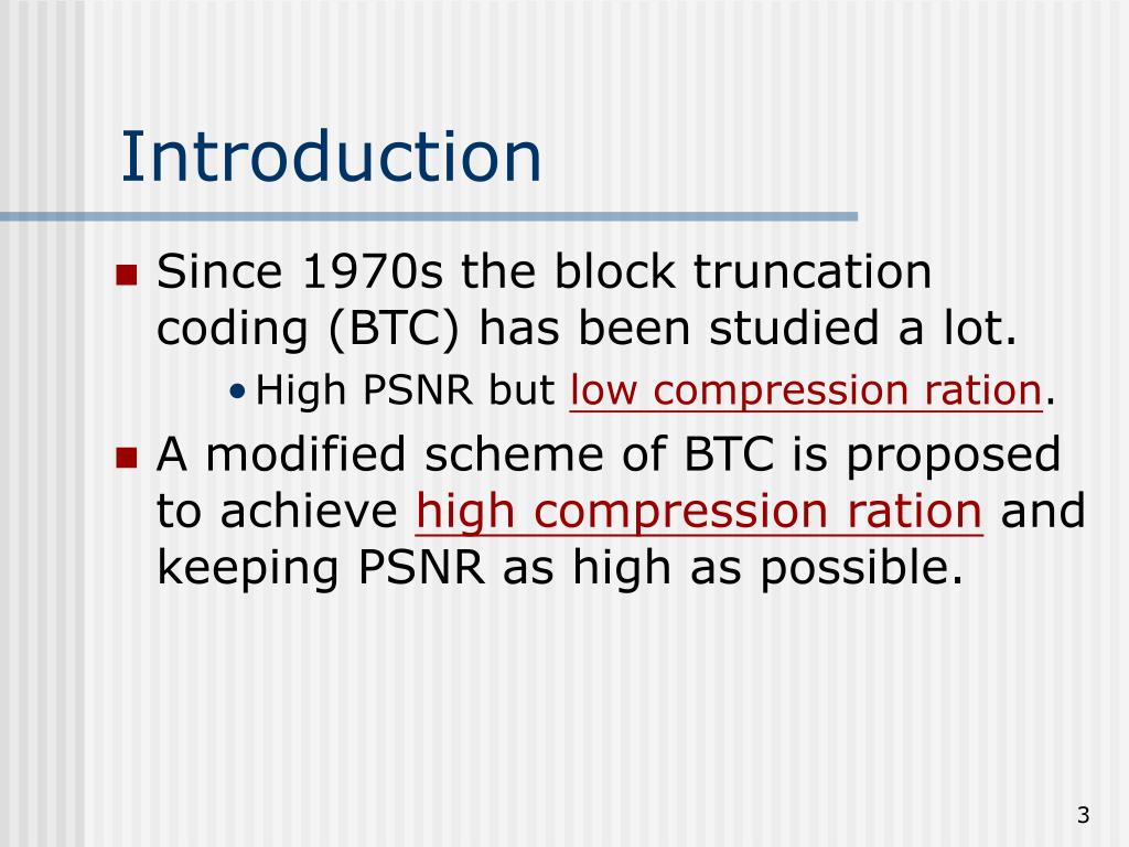 Ppt Block Truncation Coding Using Pattern Fitting Powerpoint Presentation Id3264494 6127