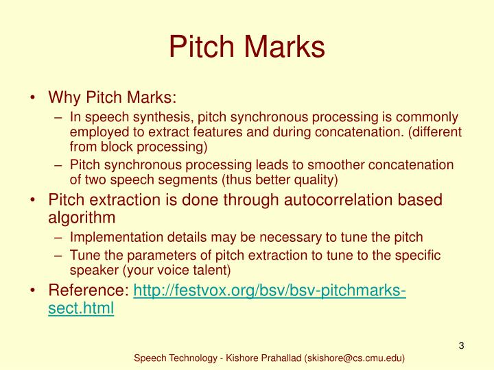 PPT - Topic: Tuning the Pitch Markers Prerequisite: Pitch Extraction ...
