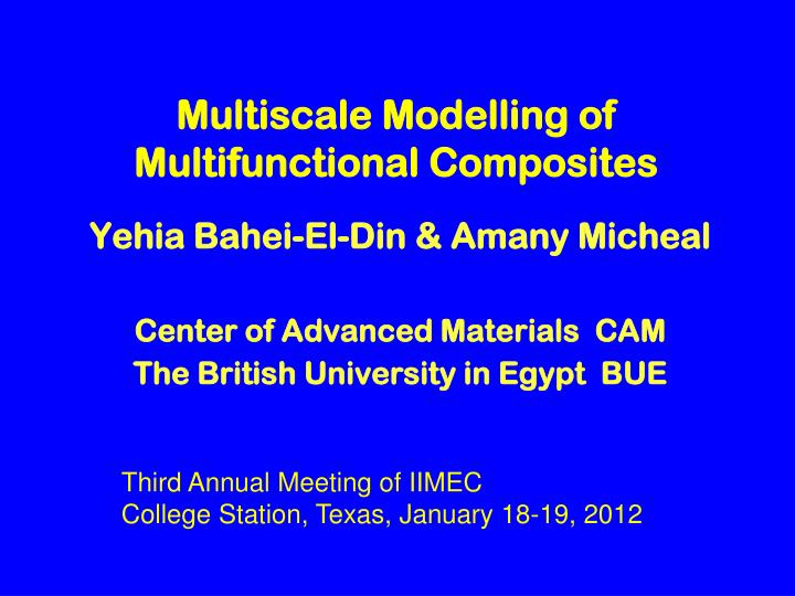 PPT - Multiscale Modelling of Multifunctional Composites PowerPoint ...
