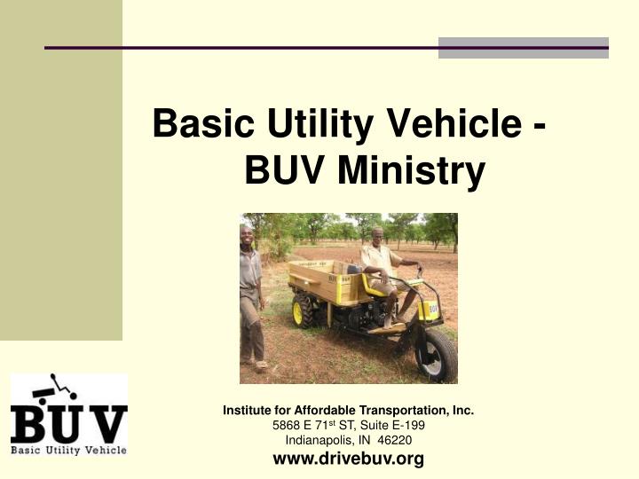 PPT - Basic Utility Vehicle - BUV Ministry PowerPoint Presentation ...