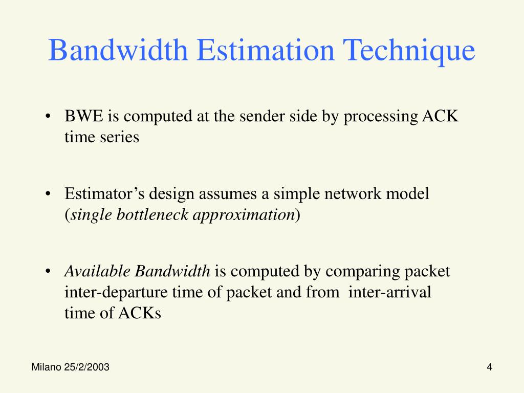 Ppt Bandwidth Estimation For Tcp Sources And Its Application Powerpoint Presentation Id3265336 6827