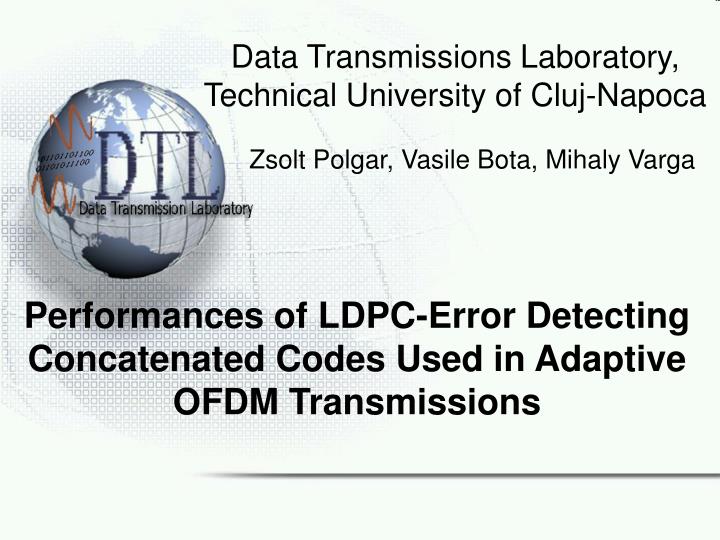 Ppt Performances Of Ldpc Error Detecting Concatenated Codes Used In Adaptive Ofdm