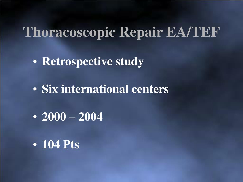 PPT - Thoracoscopic Repair of Esophageal Atresia With Tracheoesophageal ...