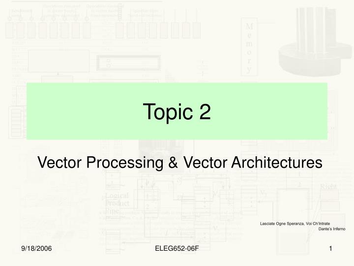 PPT - Topic 2 PowerPoint Presentation, free download - ID:3266060