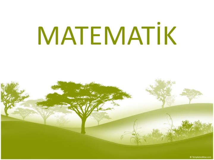 PPT - MATEMATİK PowerPoint Presentation, free download - ID:3266250