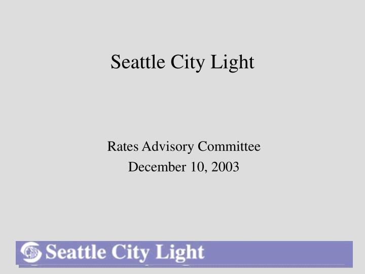 PPT - Seattle City Light PowerPoint Presentation, free download - ID ...