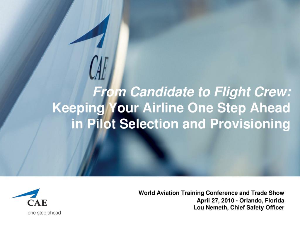 PPT - World Aviation Training Conference and Trade Show April 27, 2010 ...