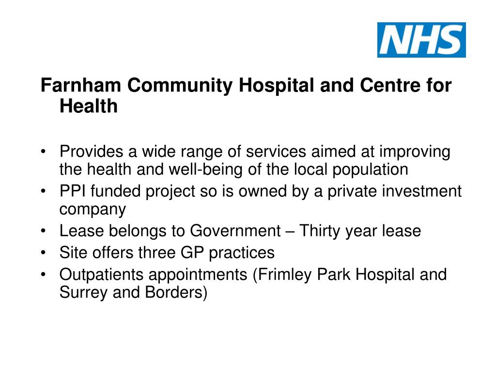PPT - Clinical Commissioning in the Farnham area A presentation to ...