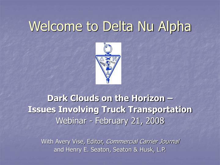 PPT - Welcome to Delta Nu Alpha PowerPoint Presentation, free download ...